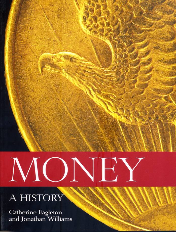 MONEY A HISTORY