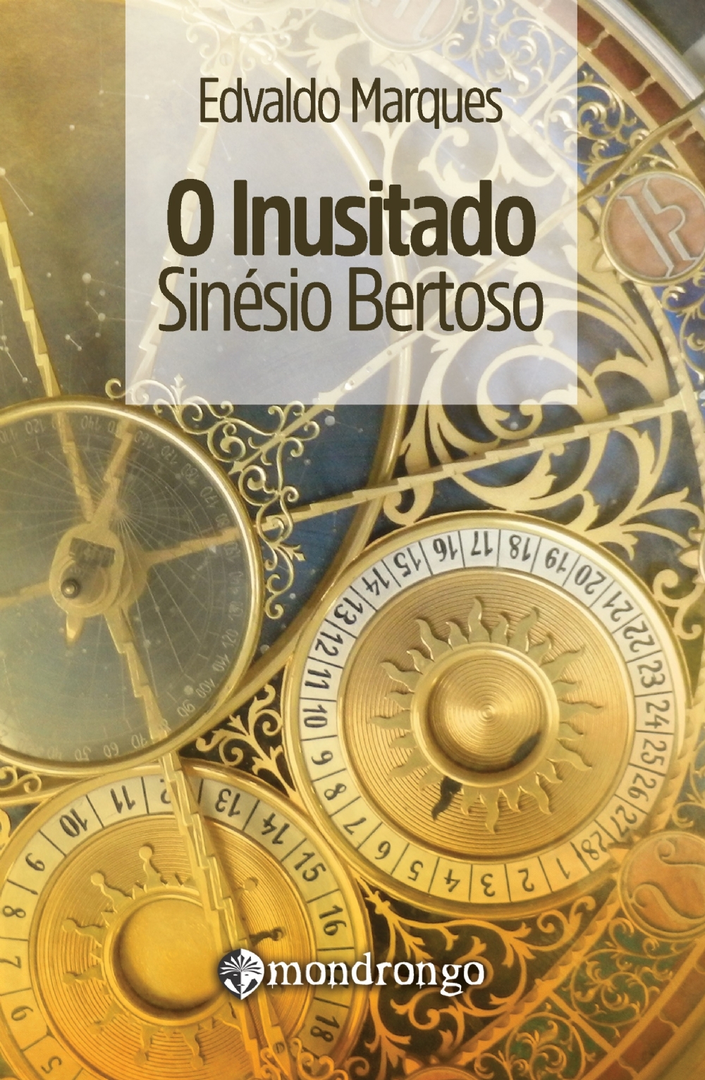 O INUSITADO SINÉSIO BERTOSO