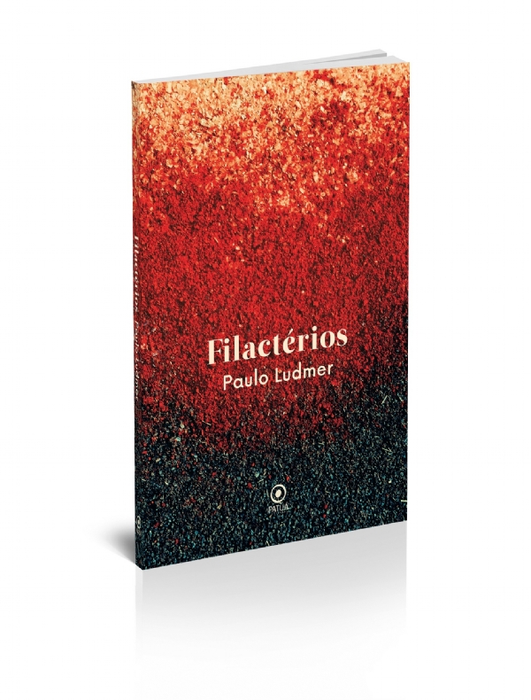 Filactérios, de Paulo Ludmer
