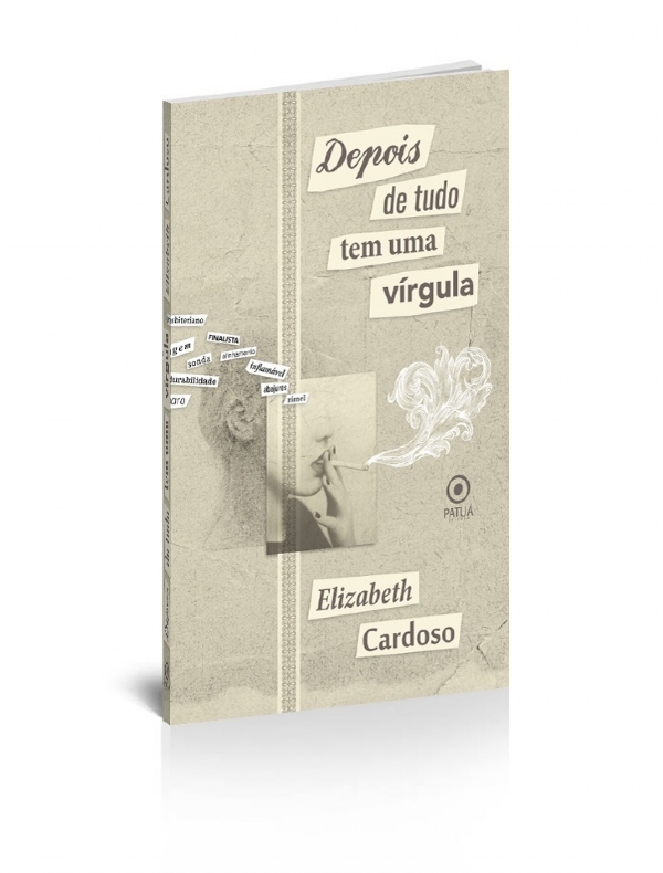 Depois de tudo tem uma vírgula, de Elizabeth Cardoso
