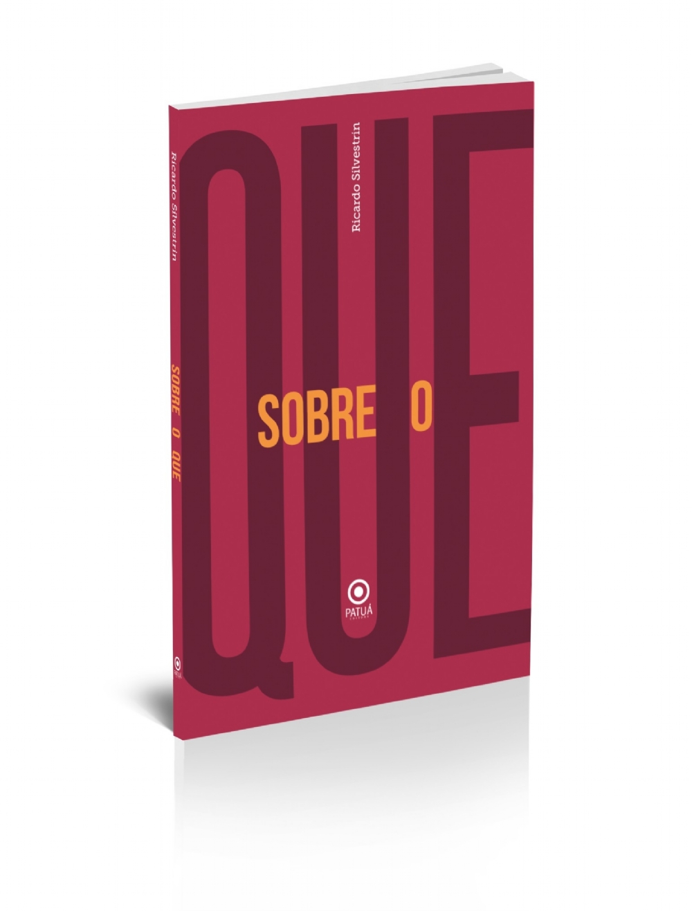 Sobre o que, de Ricardo Silvestrin