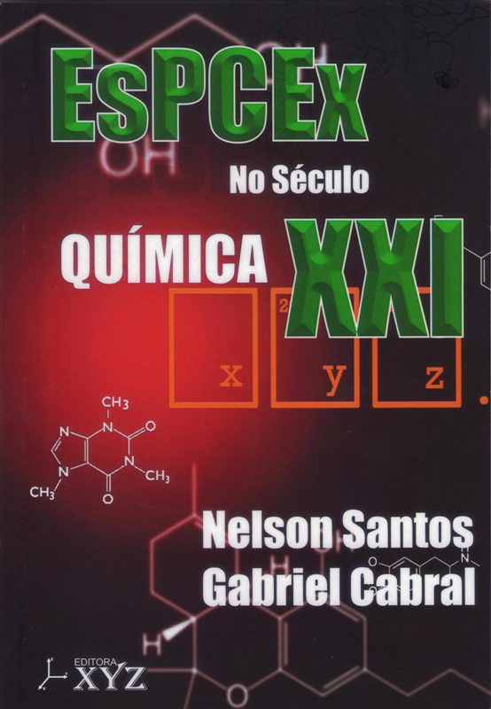 EsPCEx No Século XXI - Química - (Nelson Santos e Gabriel Cabral)
