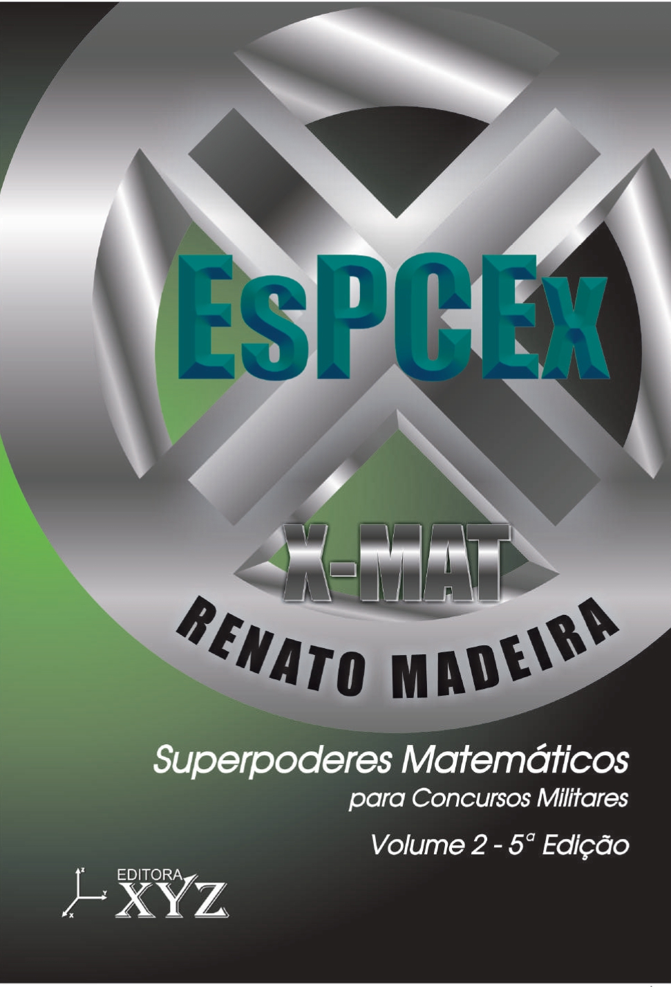 X-MAT EsPCEX - SUPER PODERES MATEMÁTICOS