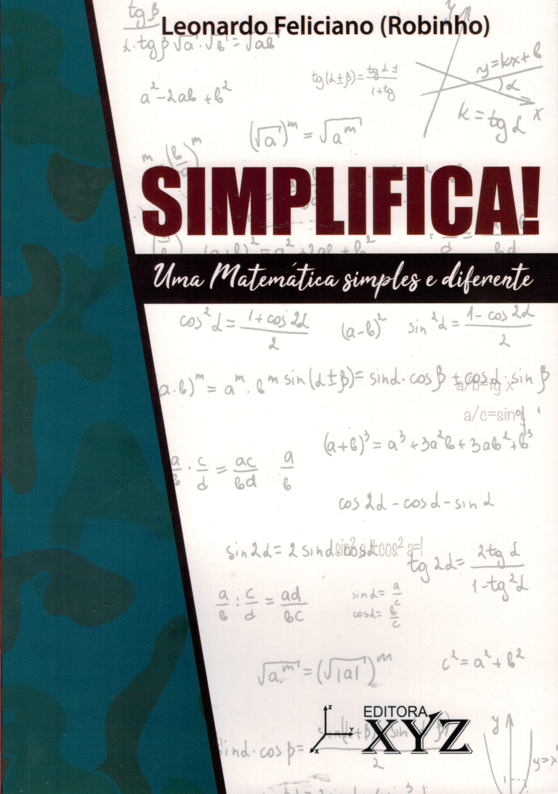 SIMPLIFICA ! Uma Matemática simples e diferente.