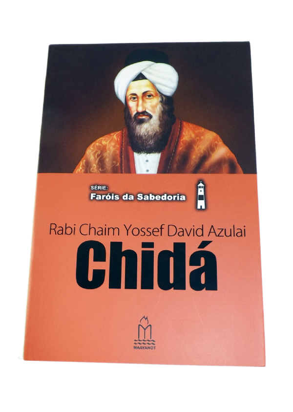 Chidá (Rabi Chaim Yossef David Azulai)
